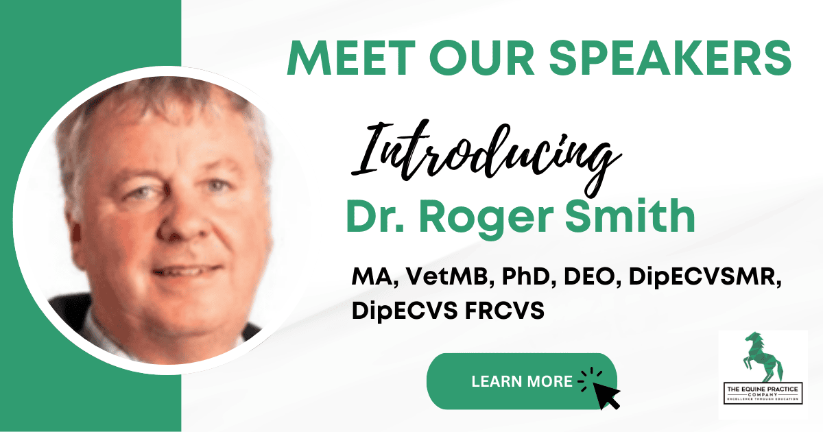 Dr. Roger Smith - Pioneer of Equine Tendon Science - The Equine ...