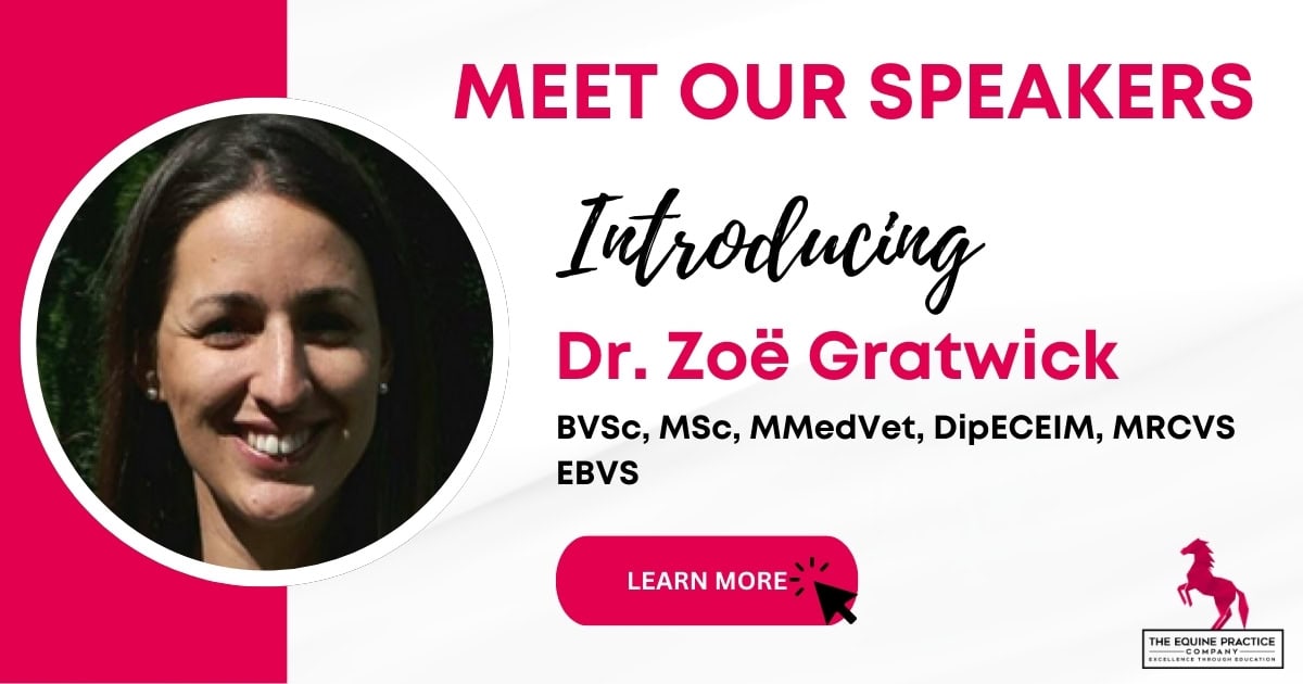 Dr. Zoë Gratwick - The Equine Practice Company