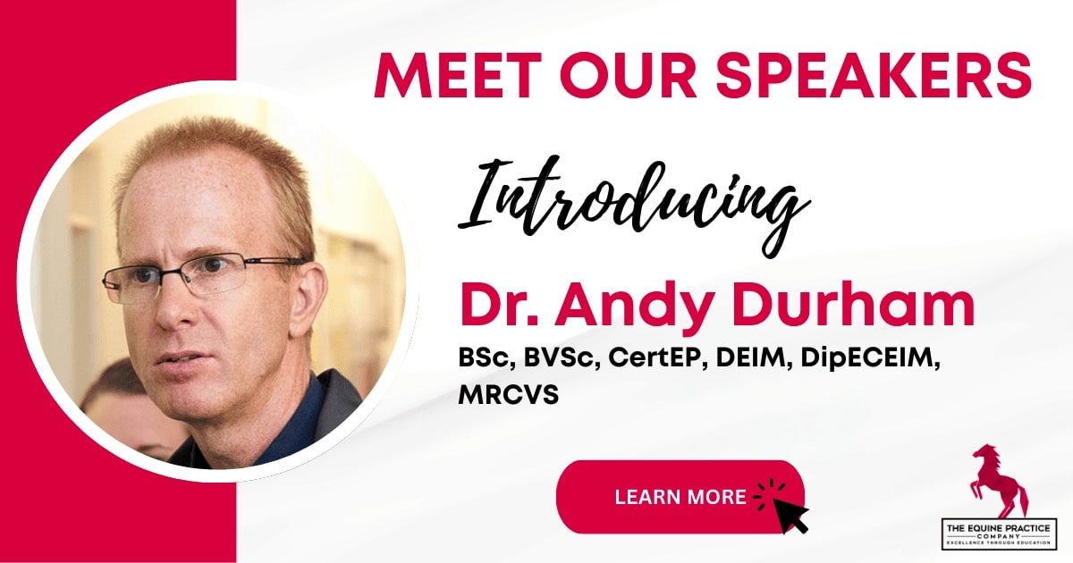 Dr. Andy Durham - RCVS & European Specialist in Equine Internal ...