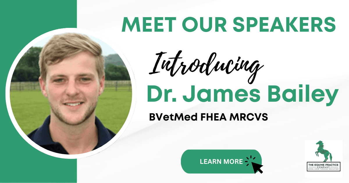 Dr. James Bailey - The Equine Practice Company
